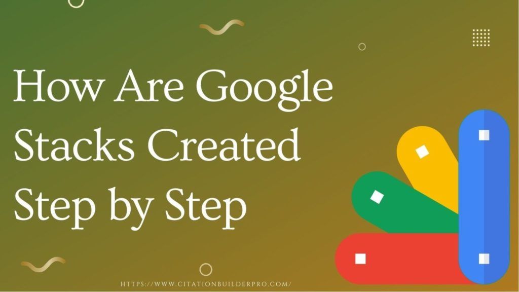 What is meant by Google Stacking and its Importance