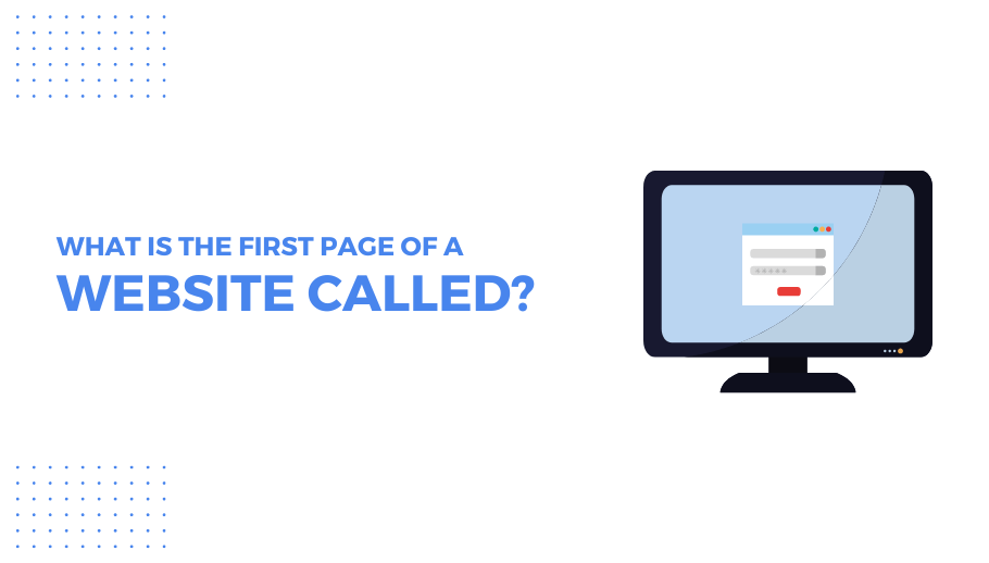 What Is The First Page Of A Website Called 