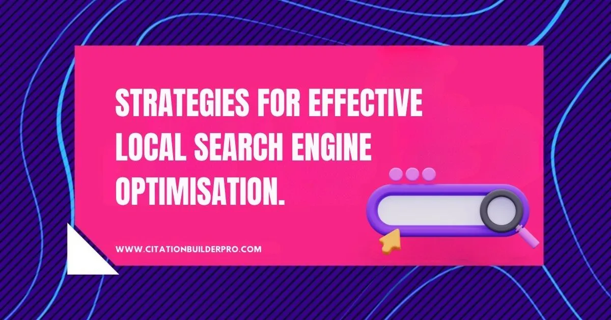 Strategies for Effective Local search engine optimization